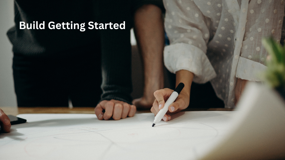 Build Getting Started - Meinhardt E-Learning